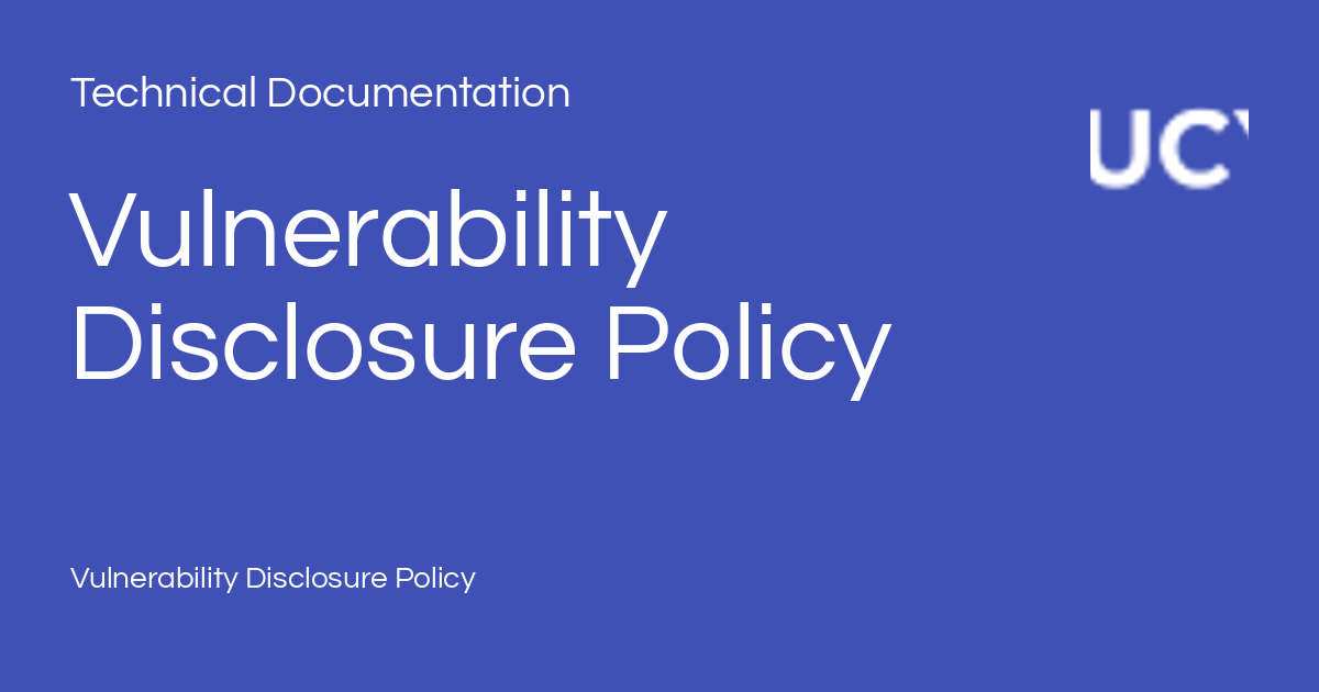 Vulnerability Disclosure Policy - Technical Documentation