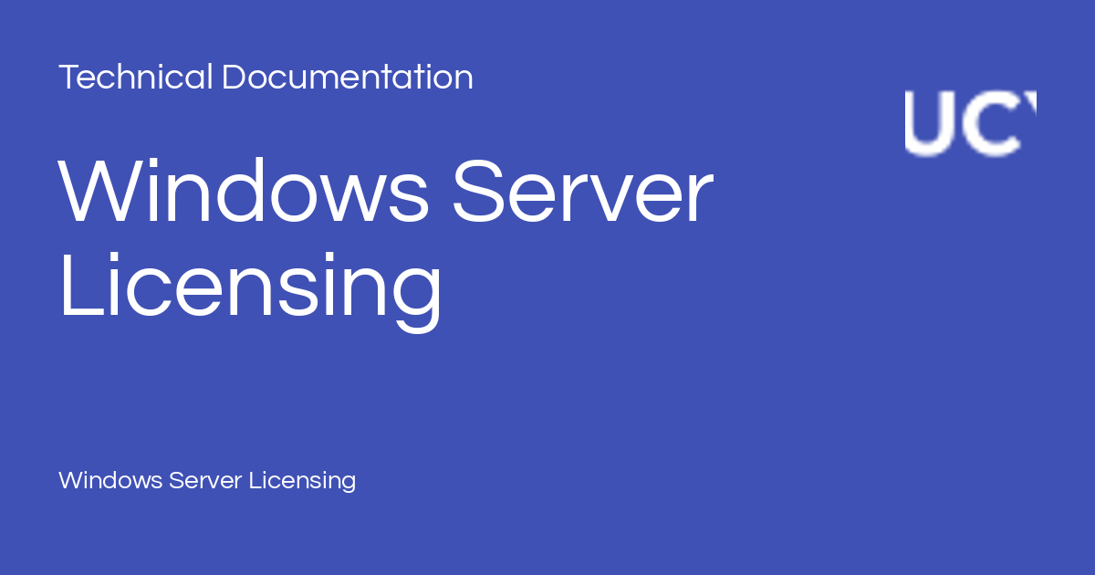 Windows Server Licensing - Technical Documentation