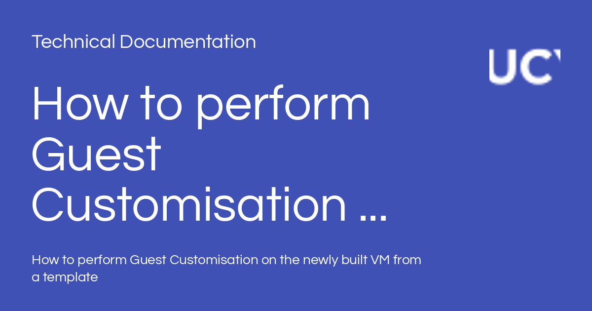 How to perform Guest Customisation on the newly built VM from a ...