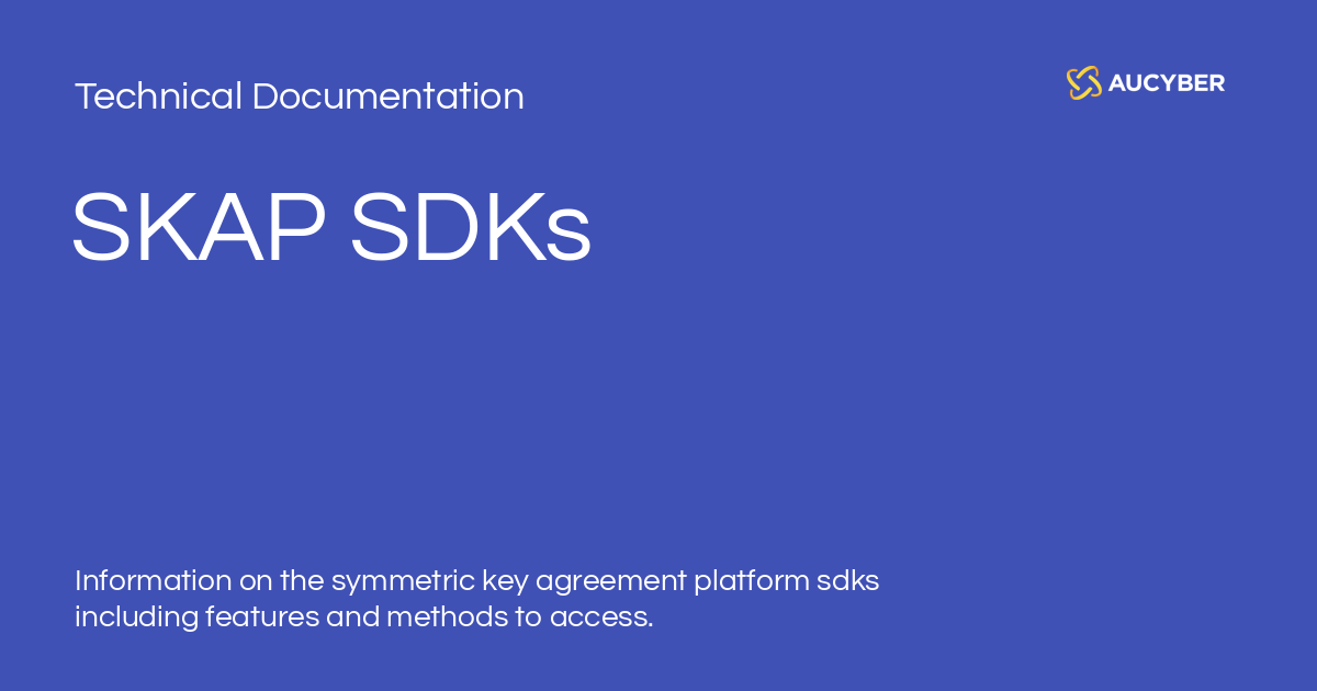 Skap Sdks Technical Documentation