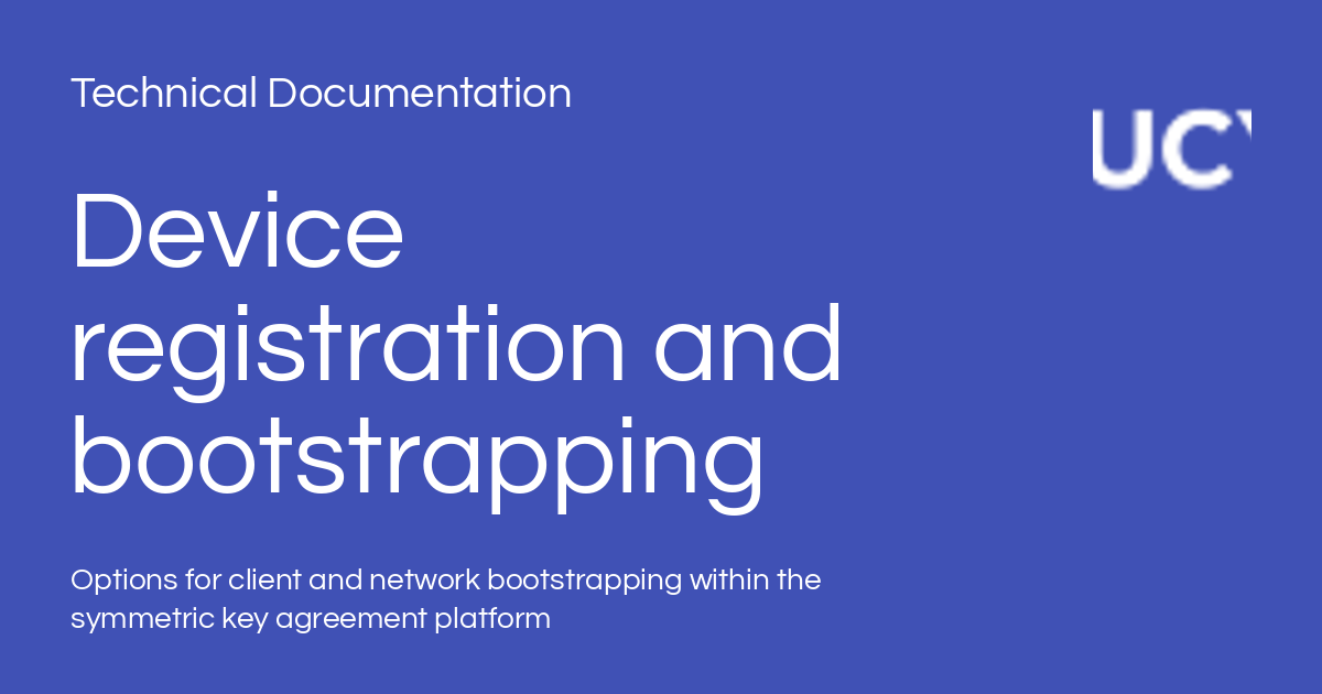 Device registration and bootstrapping - Technical Documentation